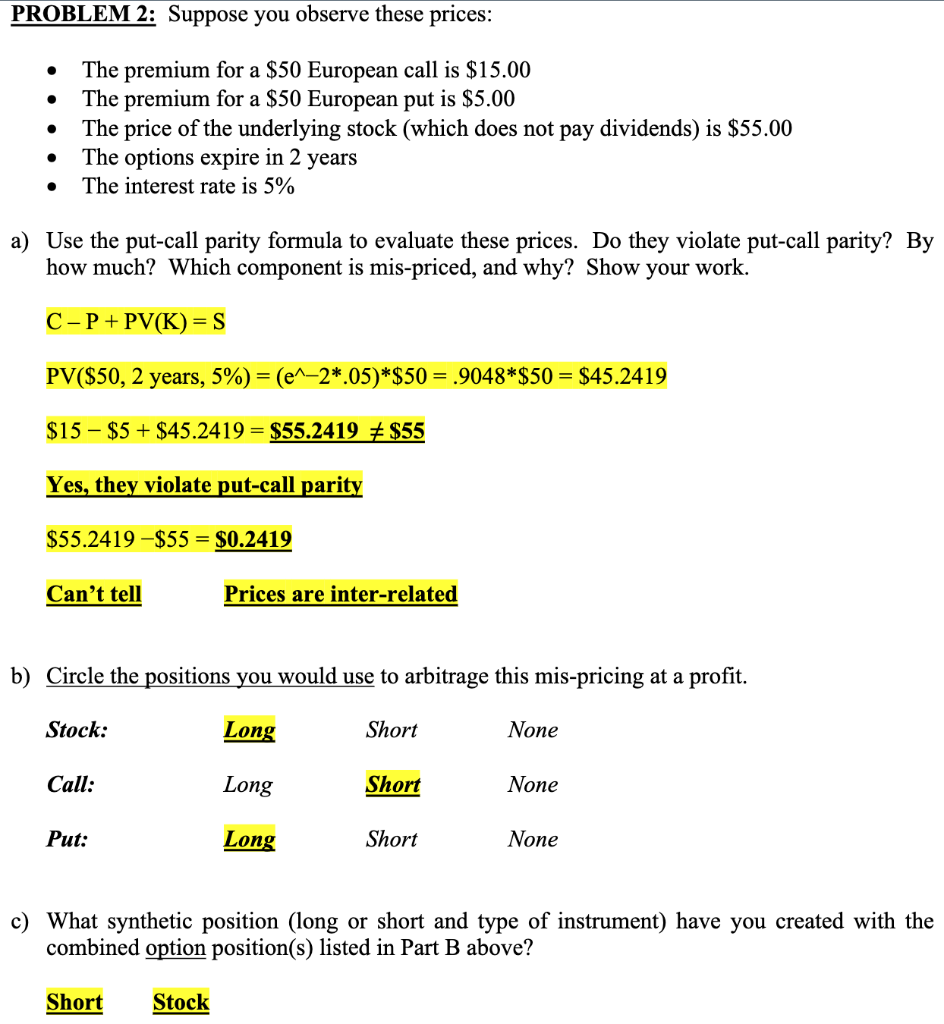 Solved PROBLEM 2: Suppose you observe these prices: - The | Chegg.com