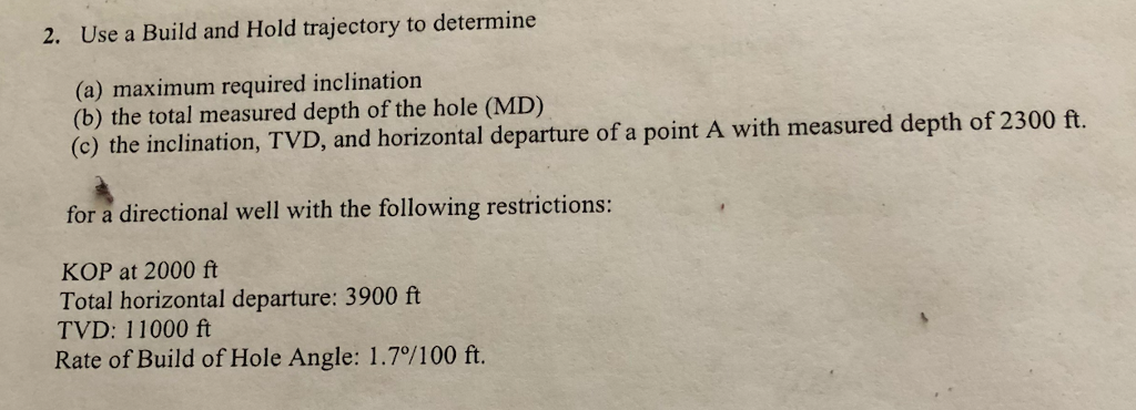 Solved 2. Use a Build and Hold trajectory to determine (a) | Chegg.com