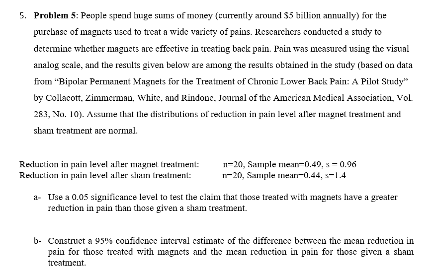 Solved 5. ﻿Problem 5: People spend huge sums of money | Chegg.com