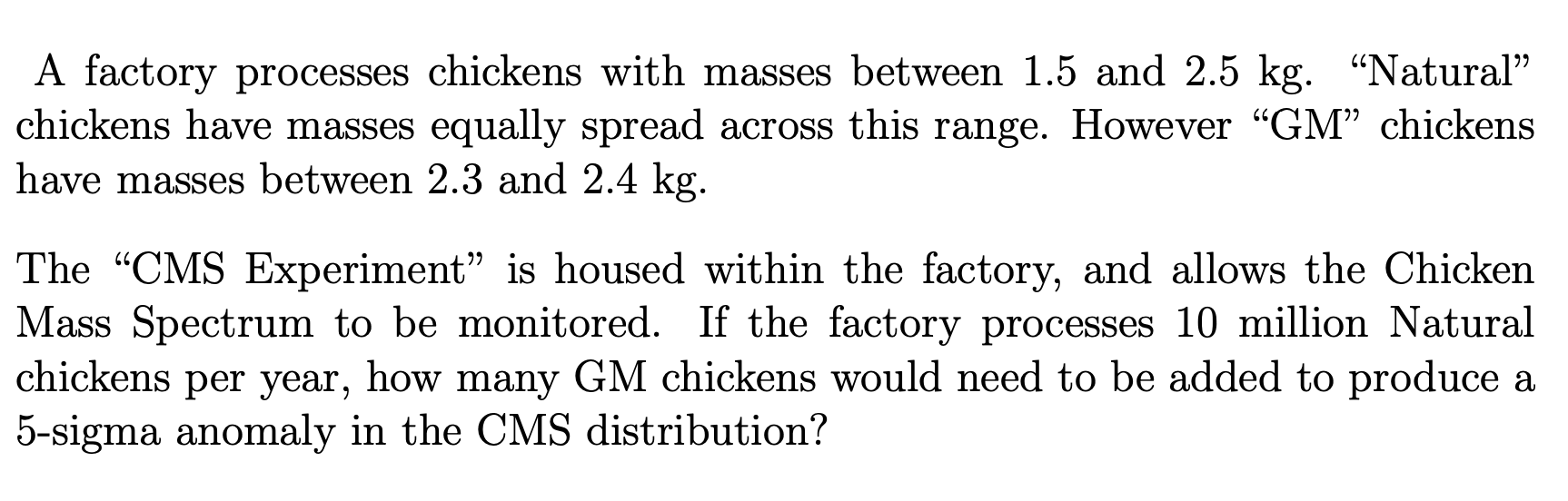 A factory processes chickens with masses between 1.5 | Chegg.com