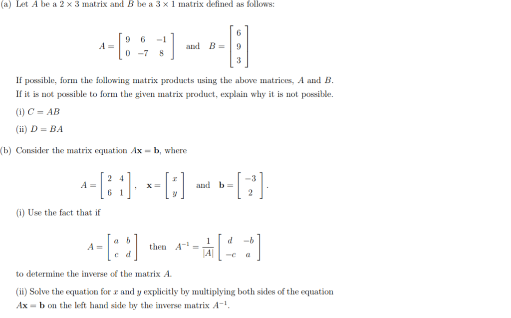 Solved (a) Let A be a 2 x 3 matrix and B be a 3 x 1 matrix | Chegg.com