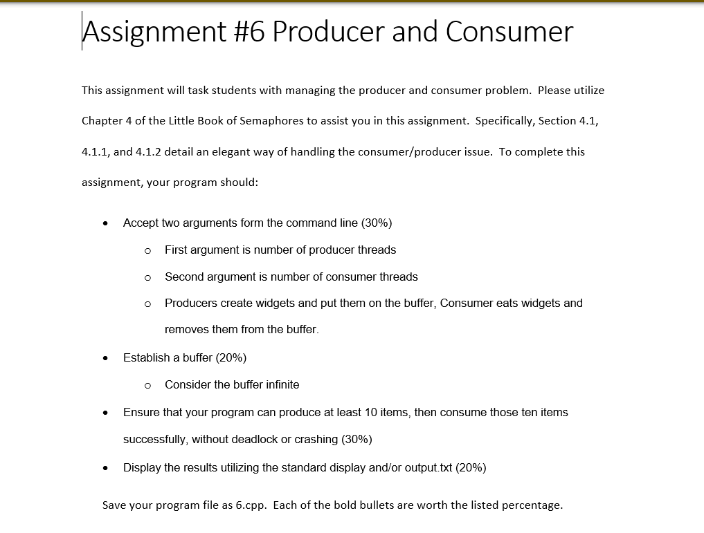 Solved Assignment \#6 Producer and Consumer This assignment | Chegg.com