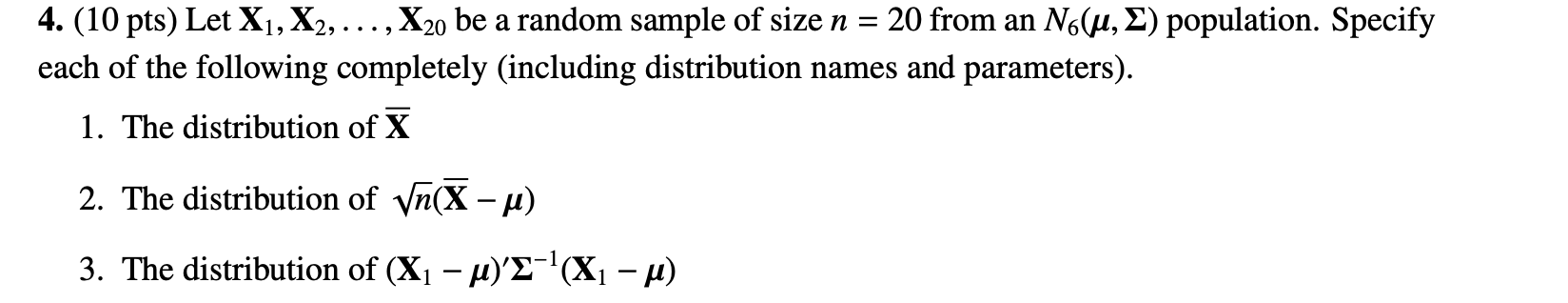 Solved 4. (10 pts) Let X1,X2,…,X20 be a random sample of | Chegg.com