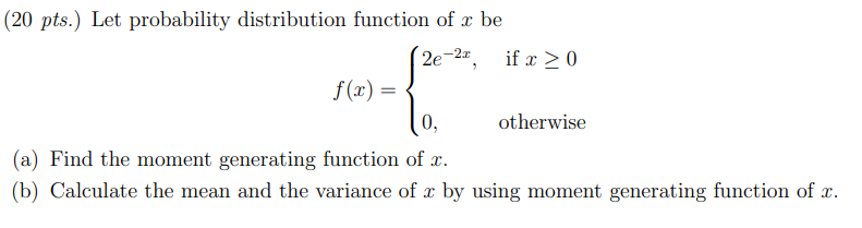 (20 pts.) Let probability distribution function of x | Chegg.com
