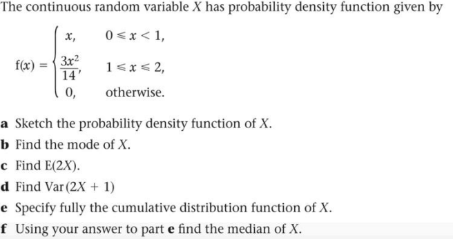 Solved The continuous random variable x ﻿has probability | Chegg.com