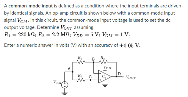 Solved A common-mode input is defined as a condition where | Chegg.com