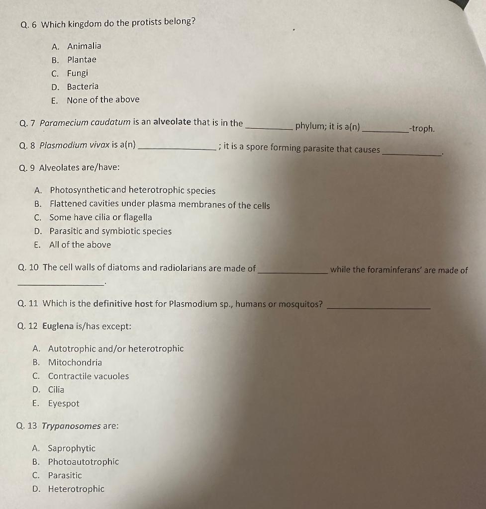 Solved Q. 6 Which kingdom do the protists belong? A. | Chegg.com
