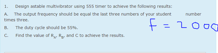 Solved 1. Design astable multivibrator using 555 timer to | Chegg.com