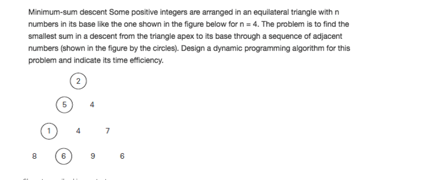 Minimum-sum descent Some positive integers are | Chegg.com