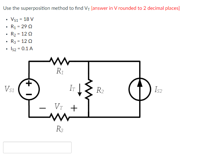 Solved Use the superposition method to find VT [answer in V | Chegg.com