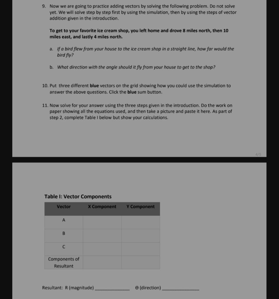 Solved 9. Now we are going to practice adding vectors by | Chegg.com