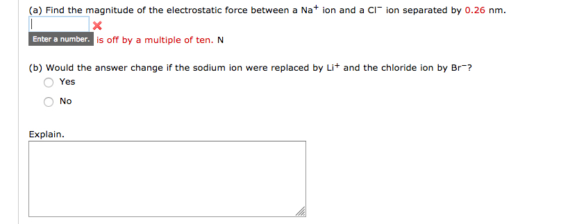 Solved A Find The Magnitude Of The Electrostatic Force