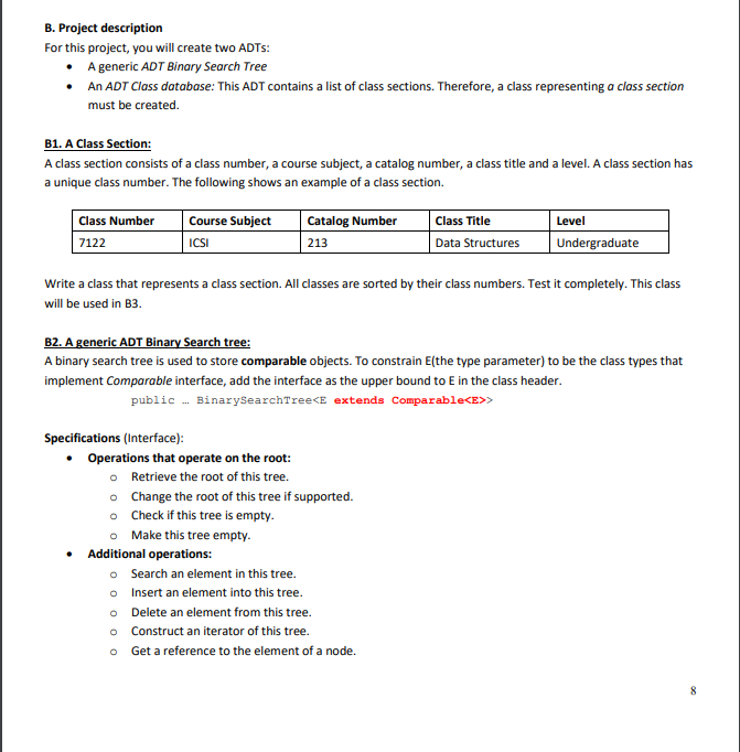 Solved For this project, you will create two ADTs: • A | Chegg.com