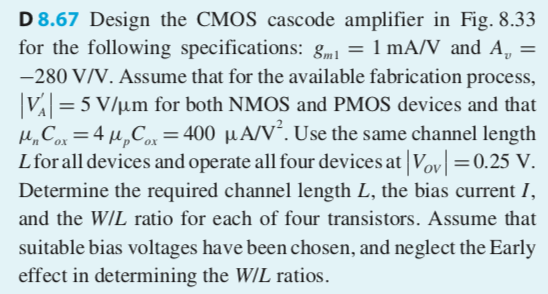 Solved D 8.67 Design the CMOS cascode amplifier in Fig. 8.33 | Chegg.com