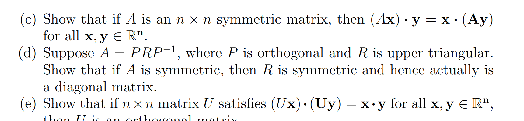 Solved (c) Show that if A is an n x n symmetric matrix, then | Chegg.com