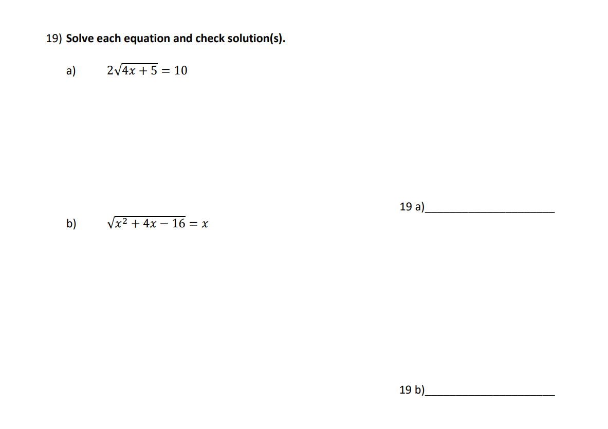 Solved 19) Solve each equation and check solution(s). a) | Chegg.com