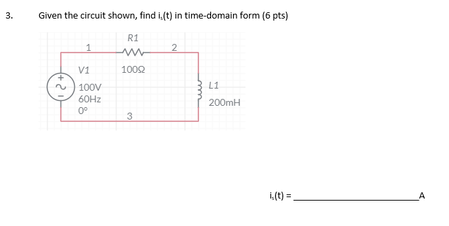 Solved 3. Given the circuit shown, find if(t) in time-domain | Chegg.com