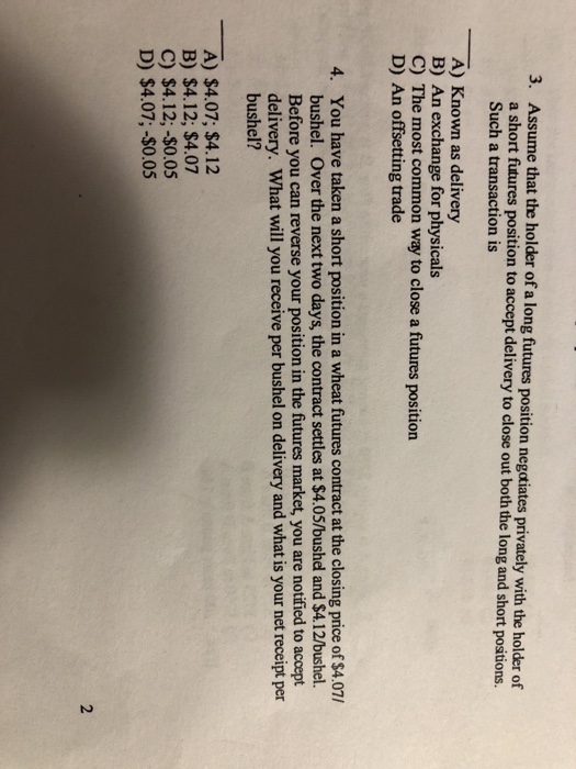 3. Assume that the holder of a long futures position | Chegg.com