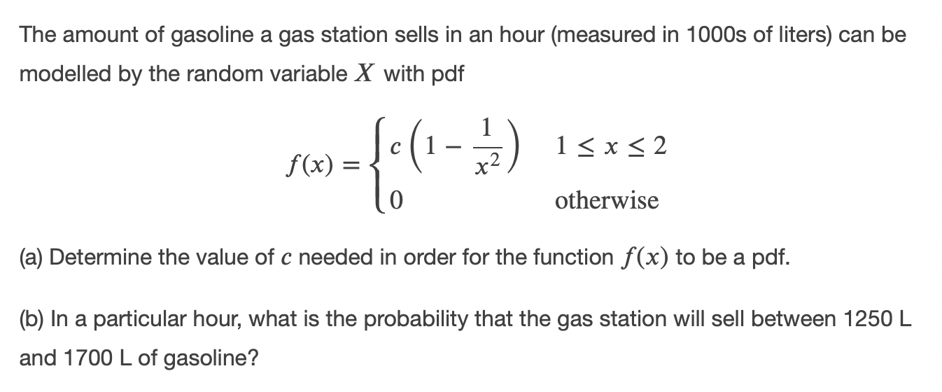 Solved The amount of gasoline a gas station sells in an hour | Chegg.com