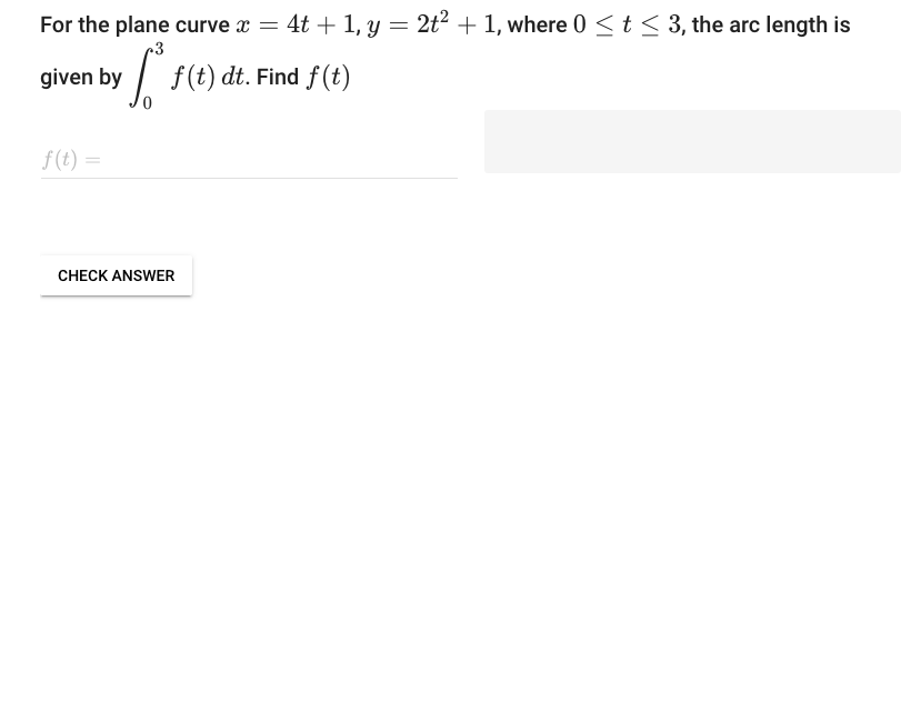 Solved For the plane curve x=4t+1,y=2t2+1, where 0≤t≤3, the | Chegg.com