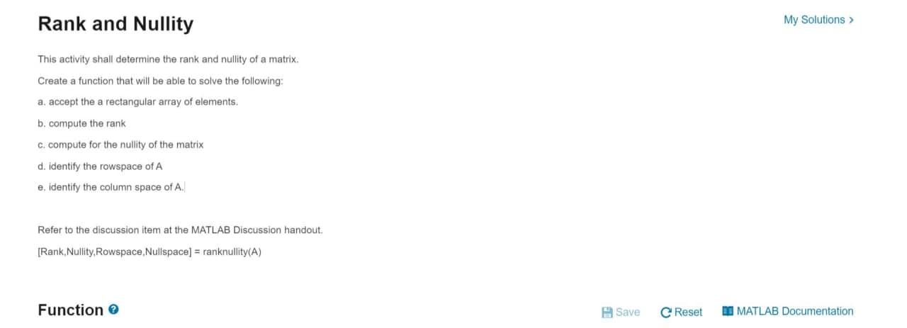 Solved Rank and Nullity My Solutions This activity shall | Chegg.com