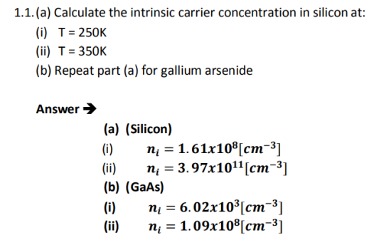 Solved 1.1. (a) Calculate the intrinsic carrier | Chegg.com