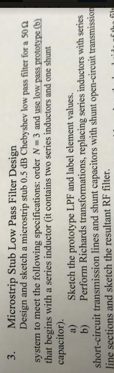 Solved 3. Microstrip Stub Low Pass Filter Design Design and | Chegg.com