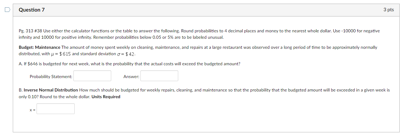 Solved Pg. 313 \#38 Use either the calculator functions or | Chegg.com