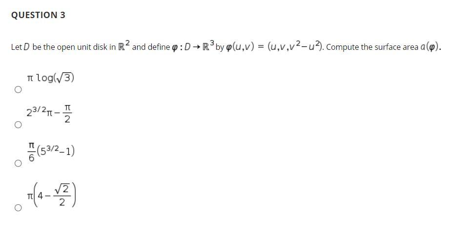 Solved QUESTION 3 Let D be the open unit disk in R2 and | Chegg.com