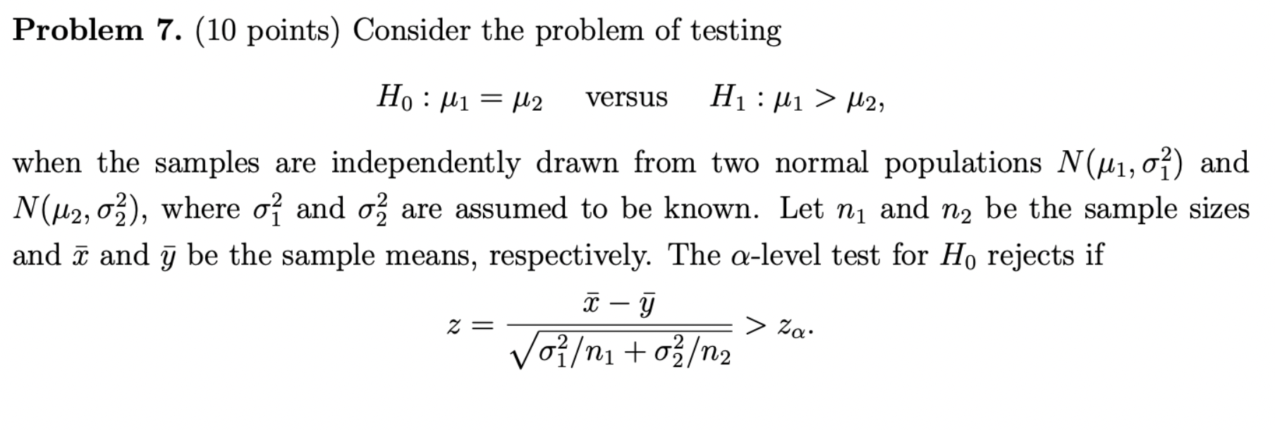 Problem 7. (10 points) Consider the problem of | Chegg.com