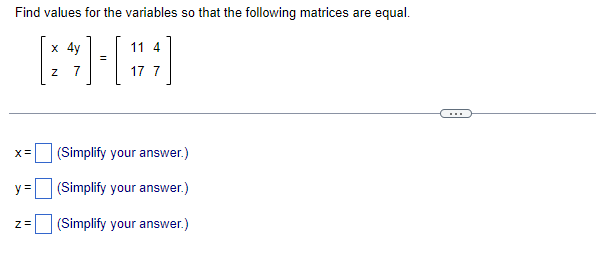 Solved Find values for the variables so that the following | Chegg.com