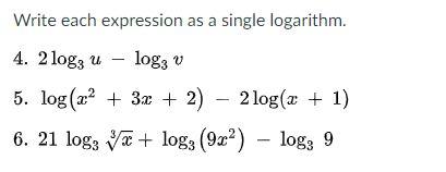 Solved Write each expression as a single logarithm. 4. 2 | Chegg.com
