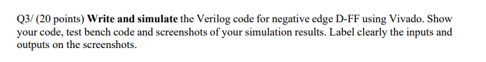 Solved Q3/ (20 points) Write and simulate the Verilog code | Chegg.com