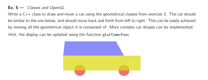 Solved Ex. 5Classes and OpenGL Write a C++ class to draw and | Chegg.com