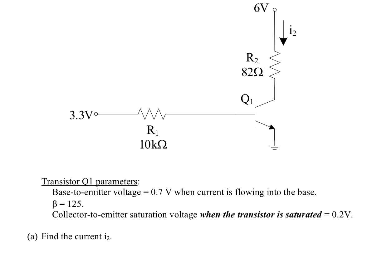 Solved Transistor Q1 ﻿parameters:Base-to-emitter voltage | Chegg.com