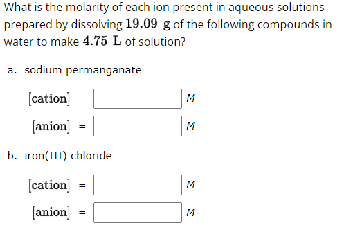 Solved What is the molarity of each ion present in aqueous | Chegg.com