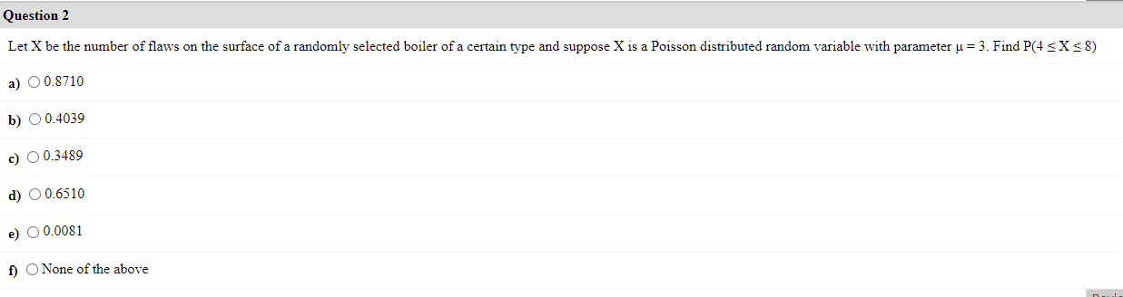 Solved Question 2 Let X be the number of flaws on the | Chegg.com