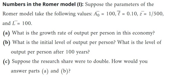 Solved Numbers in the Romer model (1): Suppose the | Chegg.com