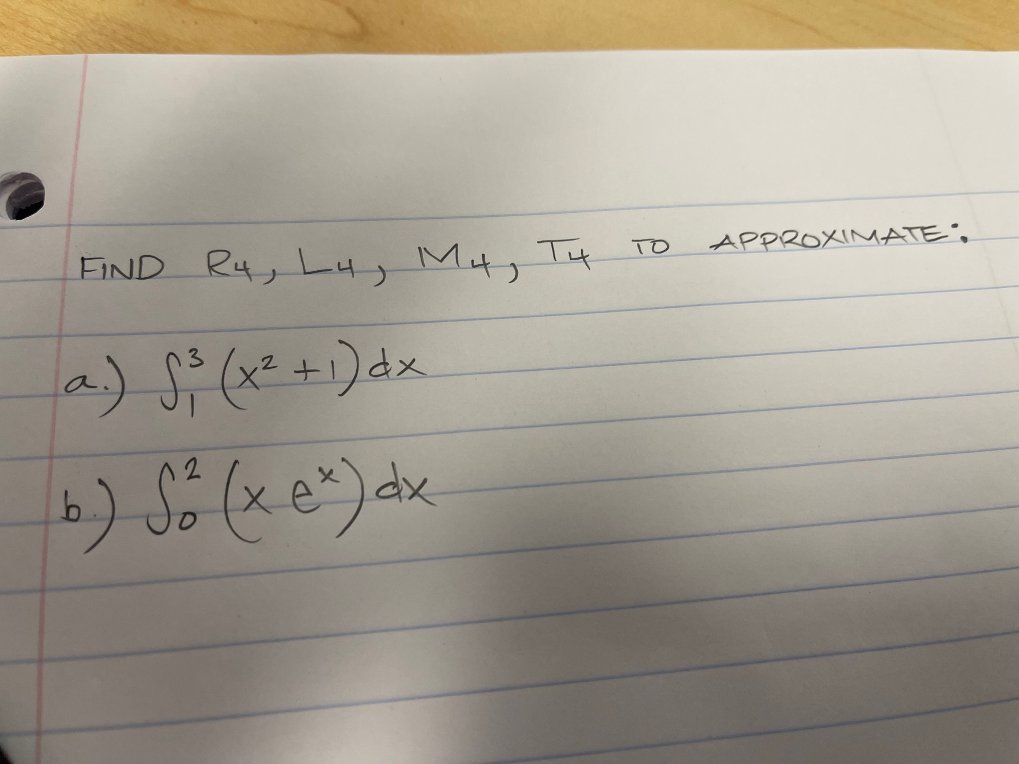 Solved FIND R4,L4,M4,T4 to approximate: a.) ∫13(x2+1)dx b.) | Chegg.com