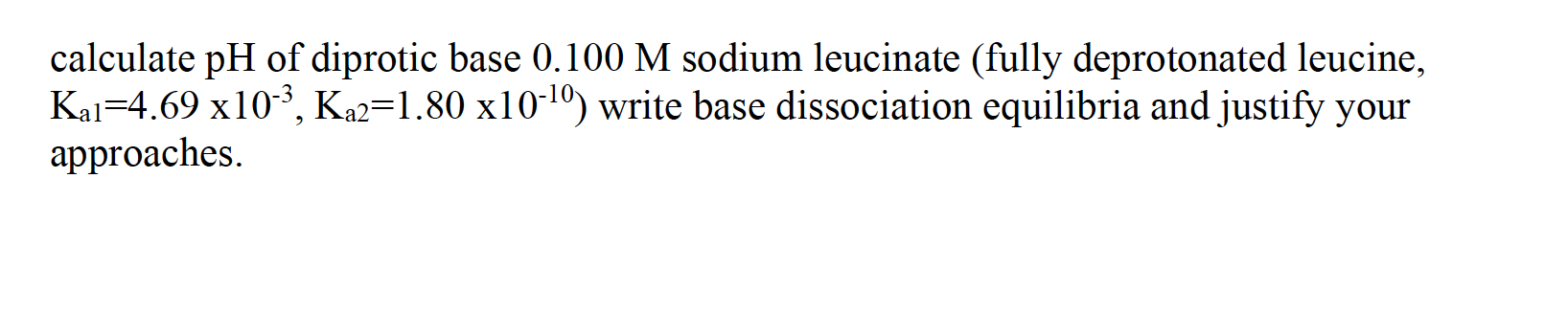 Solved calculate pH of diprotic base 0.100 M sodium | Chegg.com