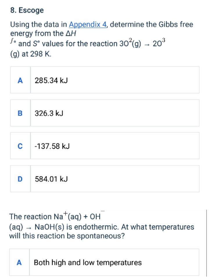 Solved 8 Escoge Using The Data In Appendix 4 Determine The