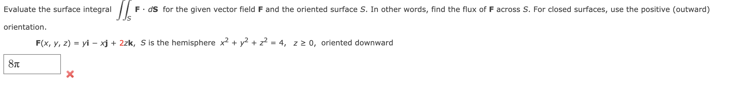 Solved Evaluate the surface integral F:ds for the given | Chegg.com