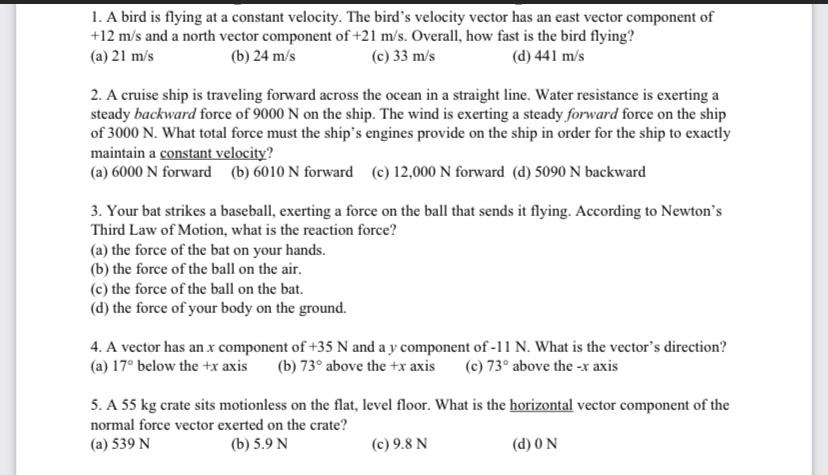 Solved 1. A bird is flying at a constant velocity. The | Chegg.com