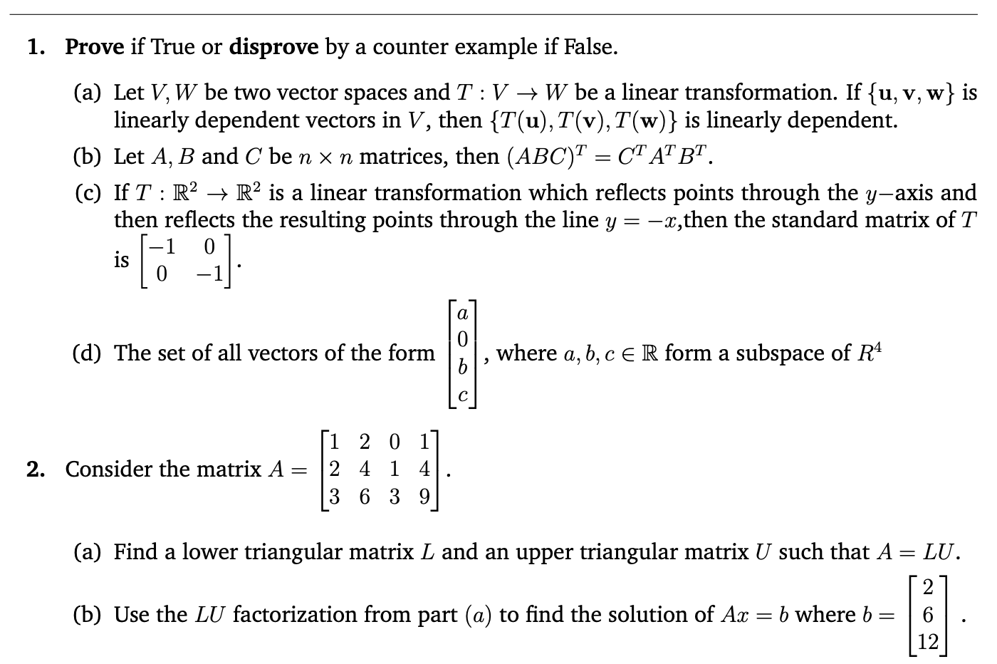 Solved 1. Prove if True or disprove by a counter example if | Chegg.com