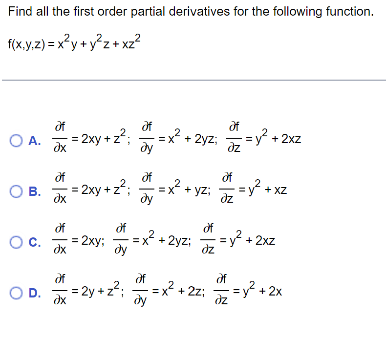 Solved Find all the first order partial derivatives for the | Chegg.com