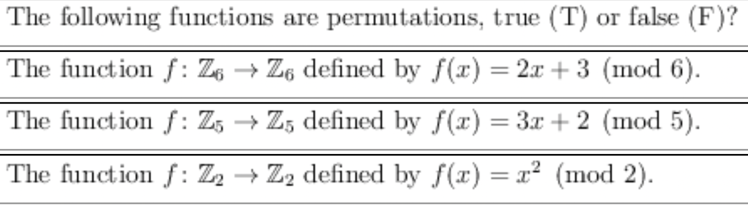 Solved = The following functions are permutations, true (T) | Chegg.com