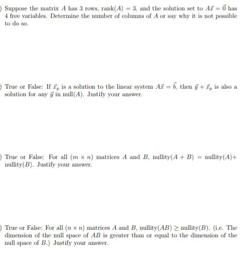 Solved Suppose the matrix A has 3 rows, rank(A) = 3, and the | Chegg.com