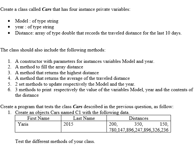 Solved Create a class called Cars that has four instance | Chegg.com