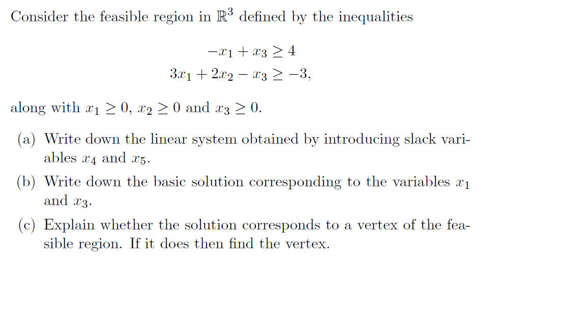 Solved Consider the feasible region in R3 defined by the | Chegg.com