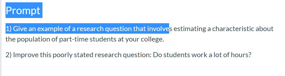 Solved Prompt 1) Give an example of a research question that | Chegg.com
